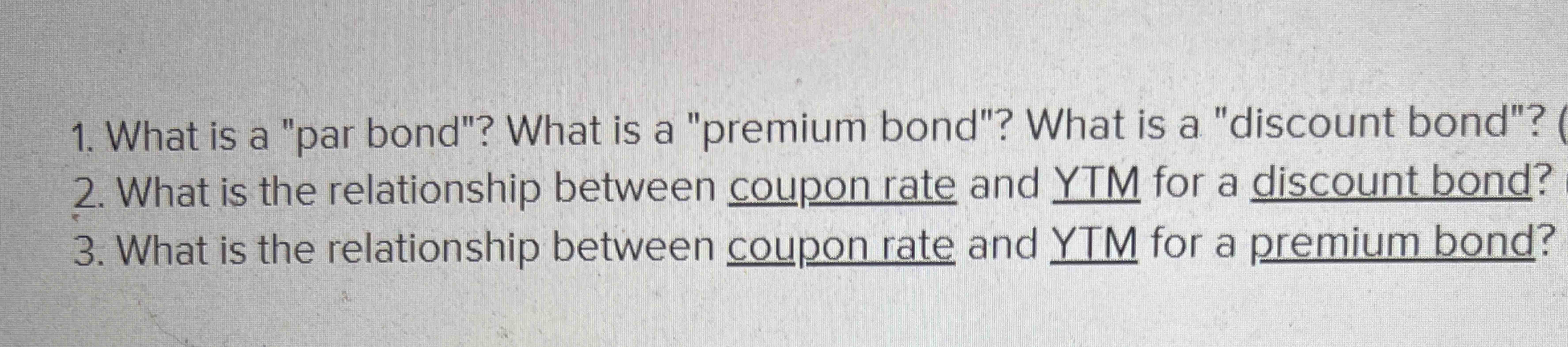 What is a "par bond"? What is a "premium bond"? What | Chegg.com