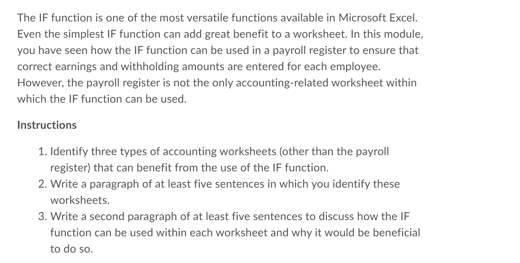 Solved The IF function is one of the most versatile | Chegg.com