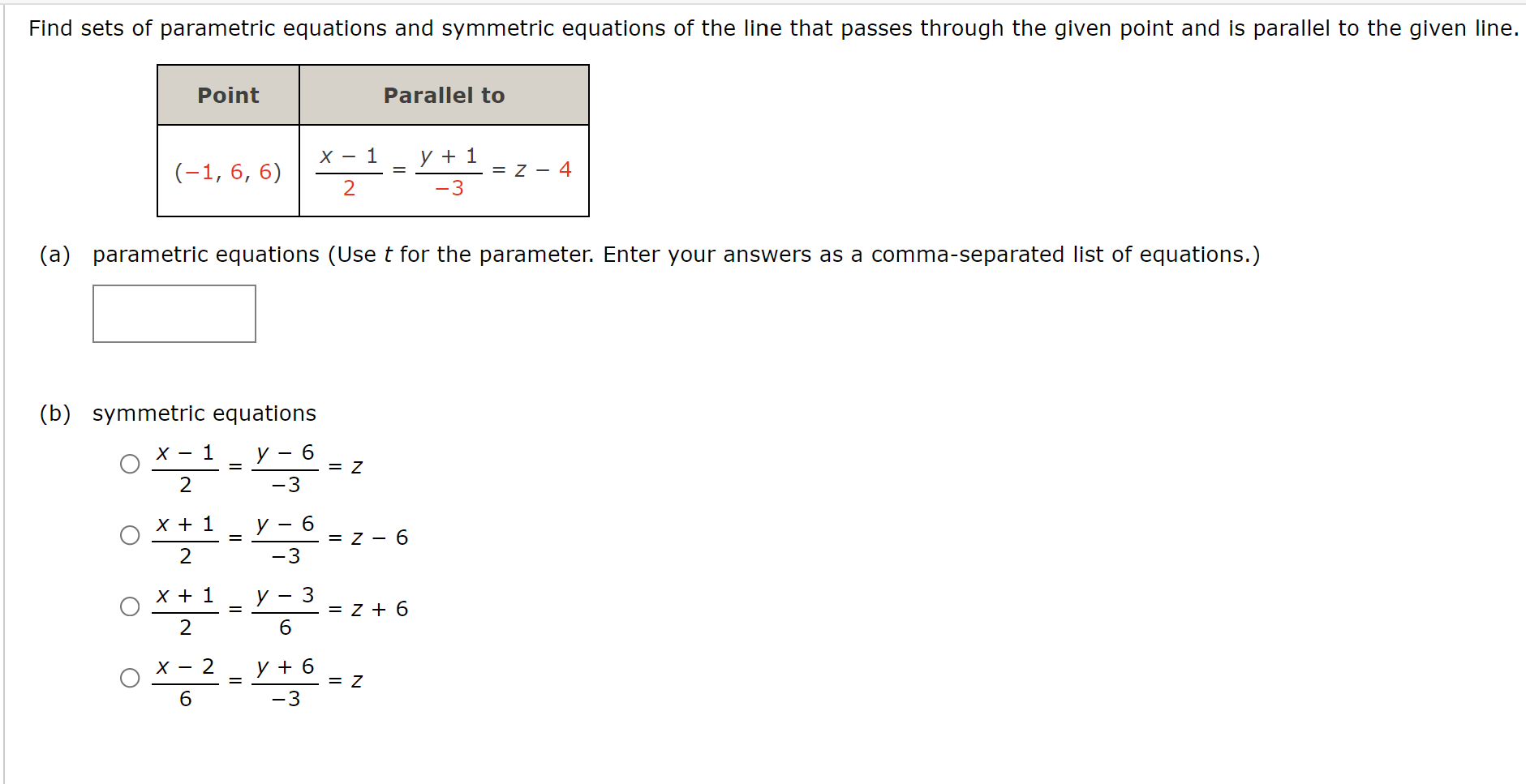 Solved Find sets of ﻿parametric equations and symmetric | Chegg.com