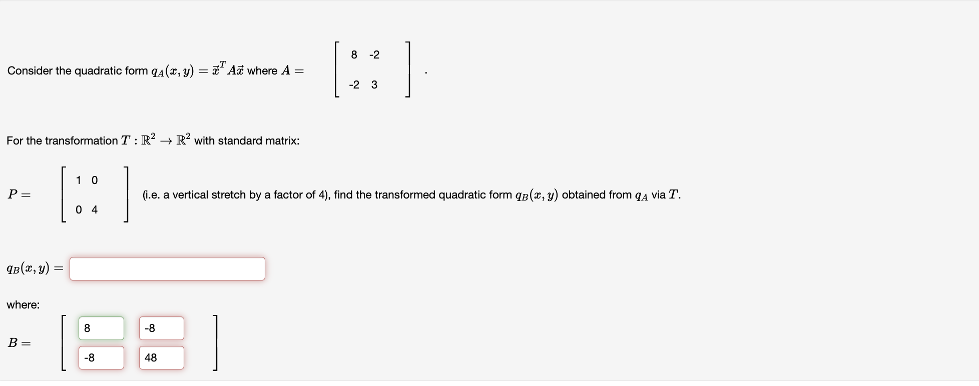 Solved Consider the quadratic form qA(x,y)=xTAx where | Chegg.com
