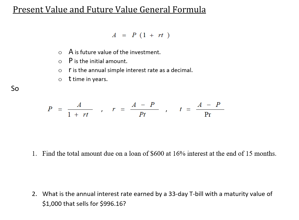 Solved Present Value and Future Value General Formula A = P | Chegg.com