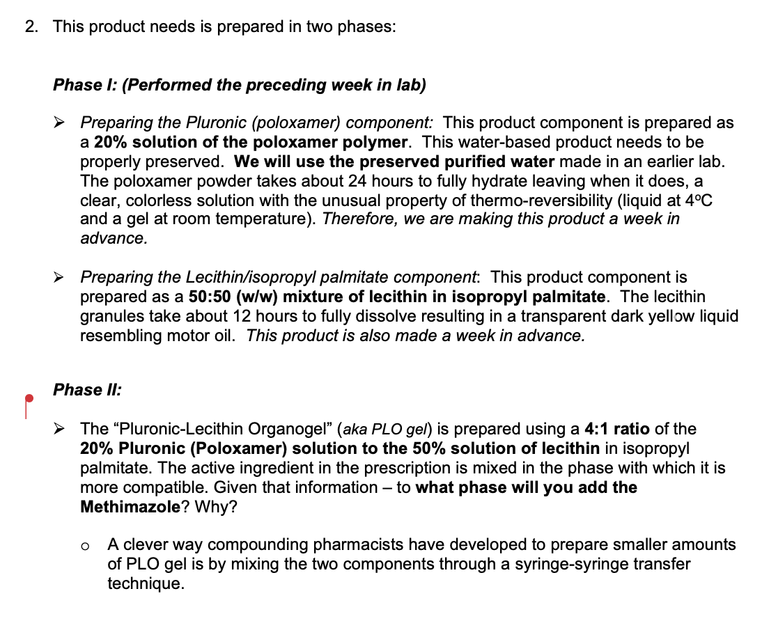 The “Pluronic-Lecithin Organogel” (aka PLO gel) is | Chegg.com