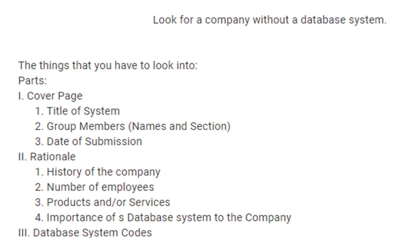 Look for a company without a database system. The | Chegg.com
