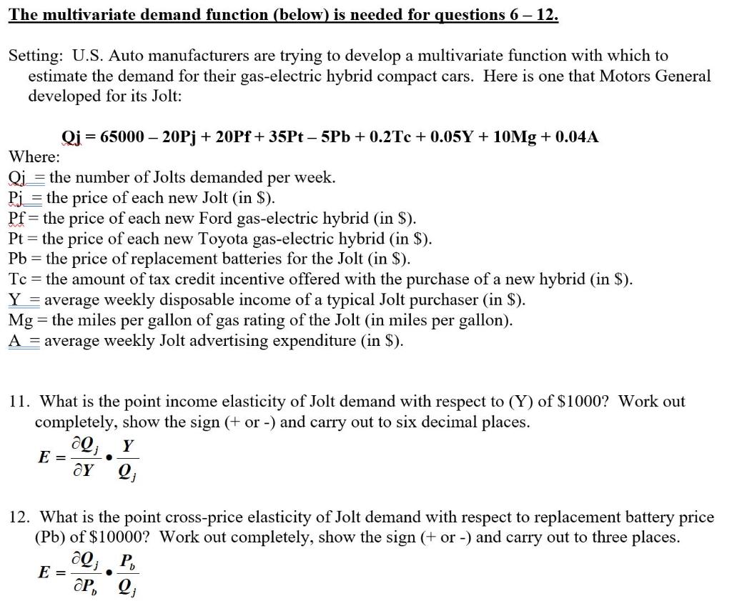 The multivariate demand function (below) is needed | Chegg.com