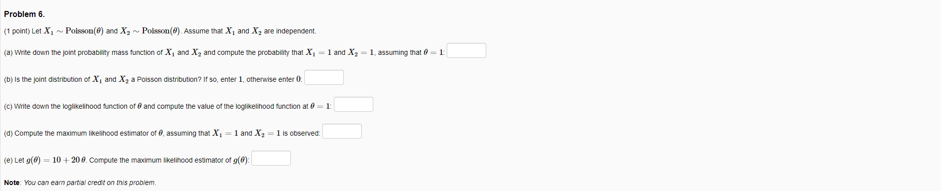 Solved Problem 6. (1 point) Let X1 Poisson) and X2 - | Chegg.com