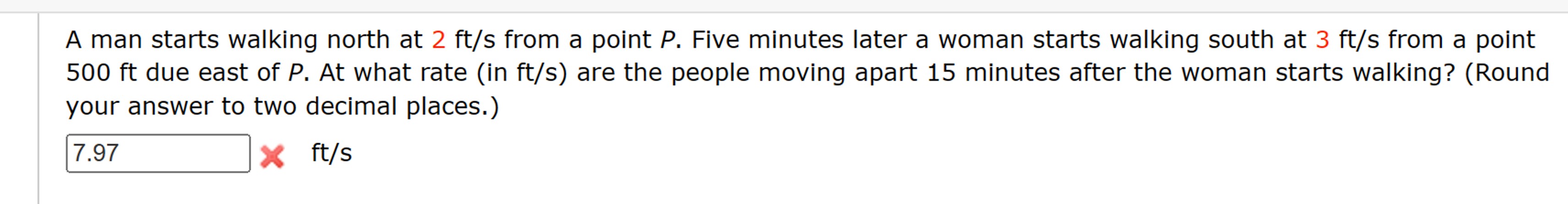 Solved A man starts walking north at 2fts ﻿from a point P. | Chegg.com