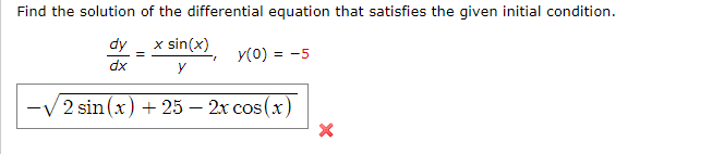 Solved Find the solution of the differential equation that | Chegg.com