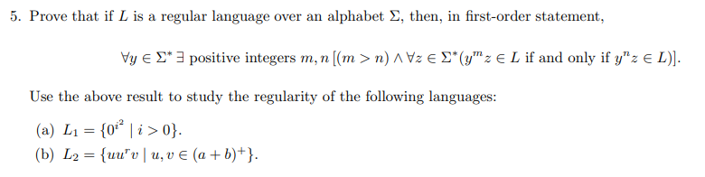 Solved 5. Prove that if L is a regular language over an | Chegg.com