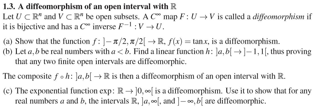 Solved 1.3. A diffeomorphism of an open interval with R Let | Chegg.com