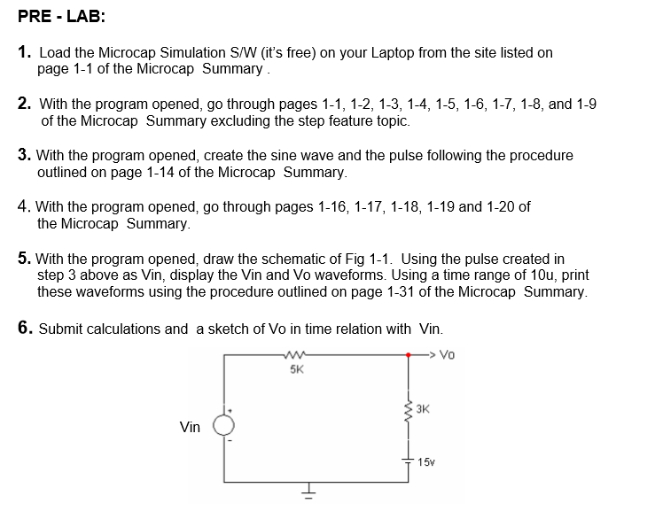 Solved PRE - LAB: 1. Load the Microcap Simulation S/W (it's | Chegg.com