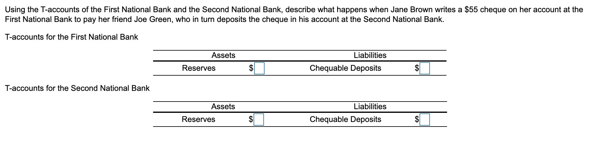 Solved Using the T-accounts of the First National Bank and | Chegg.com