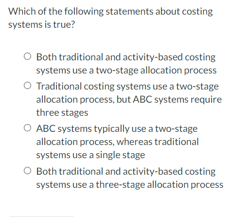 Solved The best allocation base choice for an ABC cost pool | Chegg.com