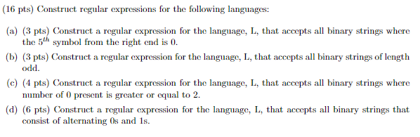Solved (16 ﻿pts) ﻿Construct regular expressions for the | Chegg.com