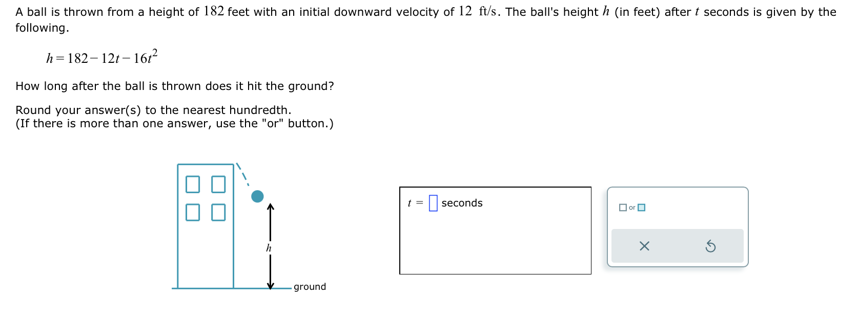 Solved A ball is thrown from a height of 182 feet with an | Chegg.com