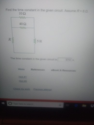 Solved Find the time constant in the given circuit Assume | Chegg.com
