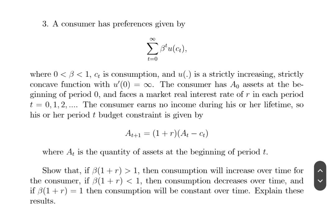 Solved A consumer has preferences given by∑t=0∞βtu(ct),where | Chegg.com