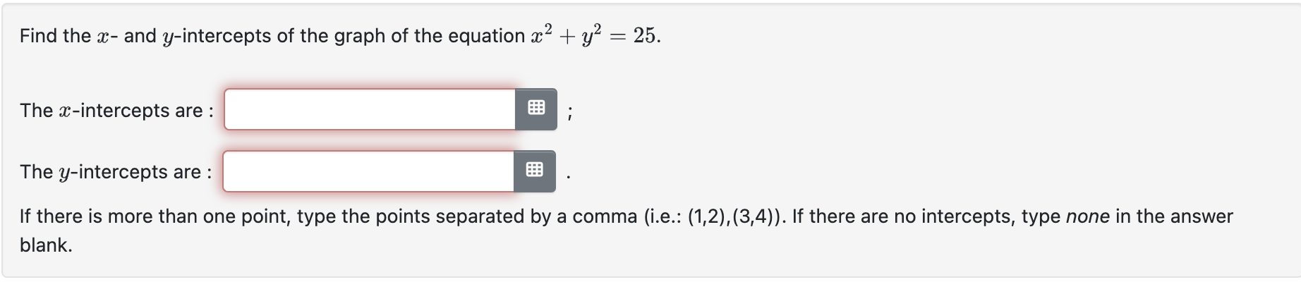 Solved Find the x - ﻿and y-intercepts of the graph of the | Chegg.com