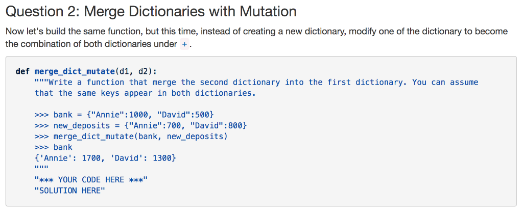Solved Question 2: Merge Dictionaries with Mutation Now | Chegg.com