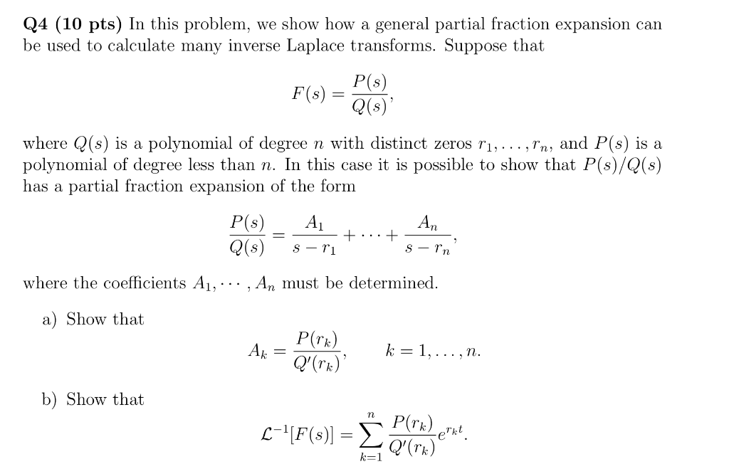 Q4 (10 pts) In this problem, we show how a general | Chegg.com