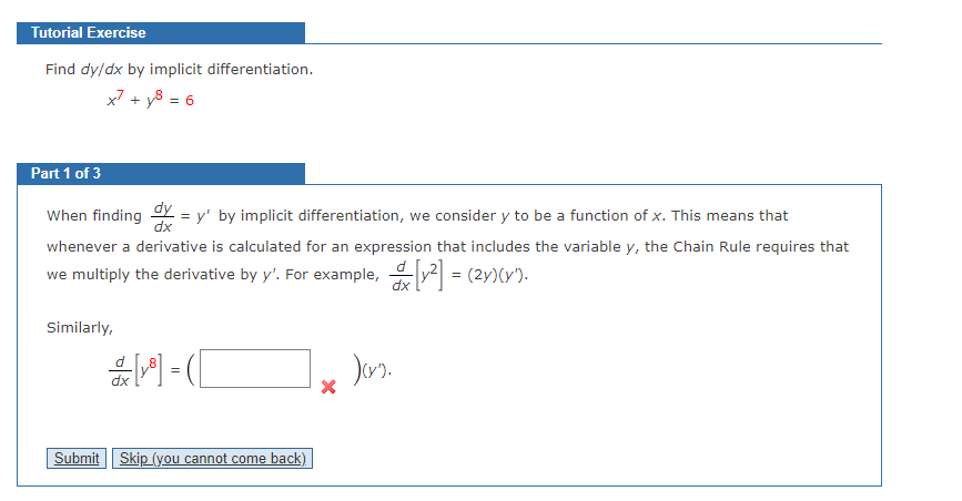 Solved Tutorial Exercise Find dy/dx by implicit | Chegg.com