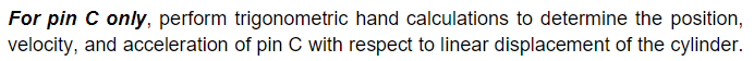 Solved Conduct a kinematic analysis by hand For pin C only, | Chegg.com