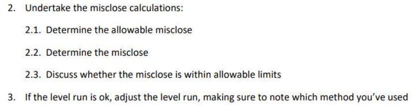 Solved 2. Undertake the misclose calculations: 2.1. | Chegg.com