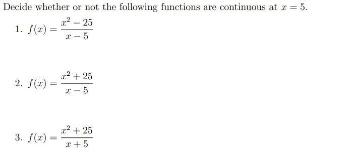 Solved Decide whether or not the following functions are | Chegg.com