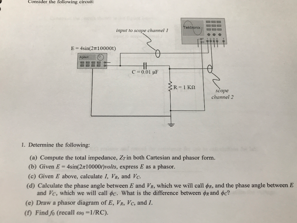 Solved Consider the following circuit: Tektronix input to | Chegg.com