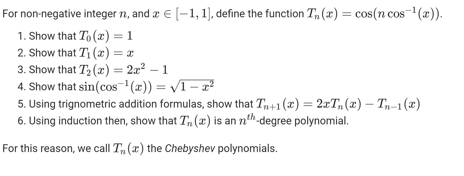 Solved For non-negative integer n, and x∈[−1,1], define the | Chegg.com