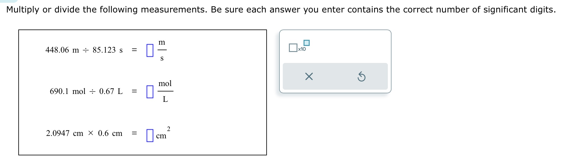 Solved Multiply or divide the following measurements. Be | Chegg.com
