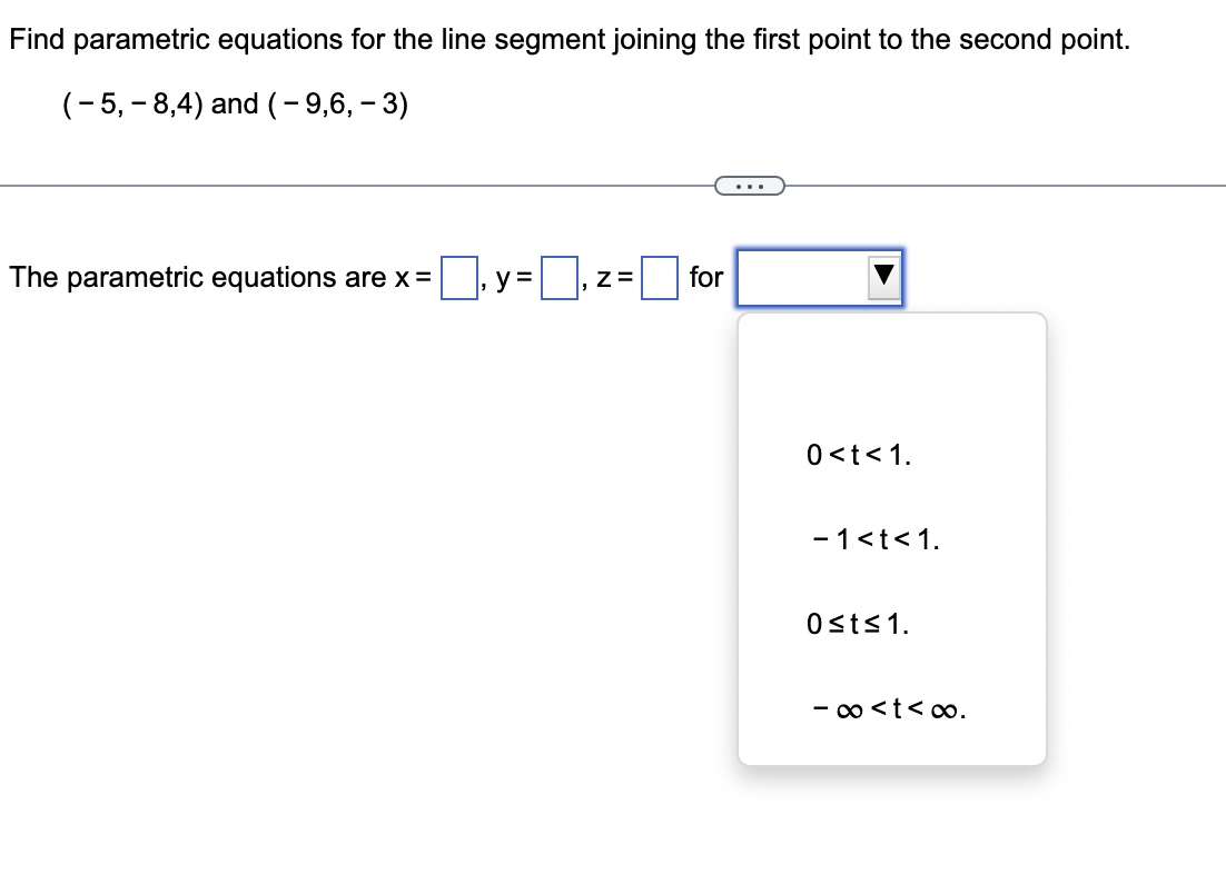 Solved Find Parametric Equations For The Line Segment