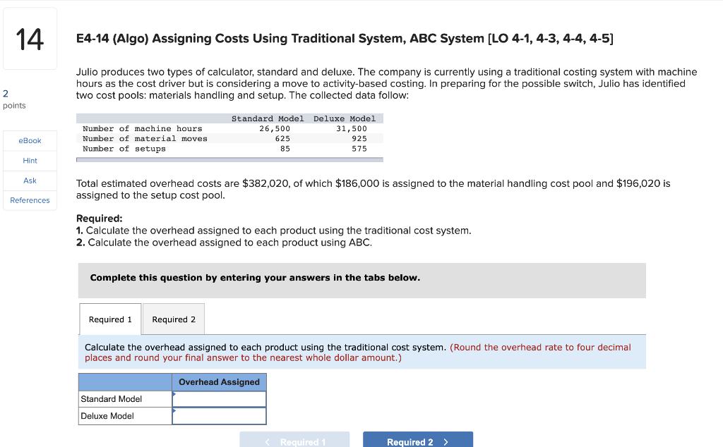 Solved E4-14 (Algo) Assigning Costs Using Traditional | Chegg.com