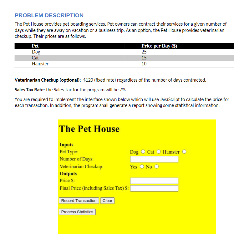 Solved Inputs needed: - Pet Type: one of the following | Chegg.com