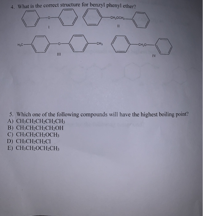 Solved 4. What is the correct structure for benzyl phenyl | Chegg.com