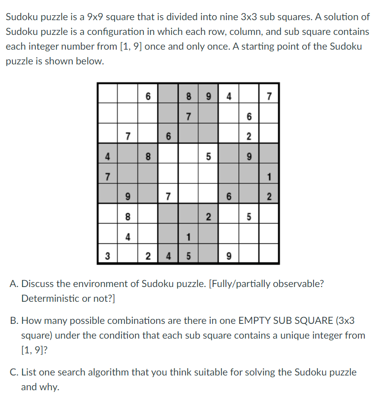Solved Sudoku puzzle is a 9×9 square that is divided into | Chegg.com