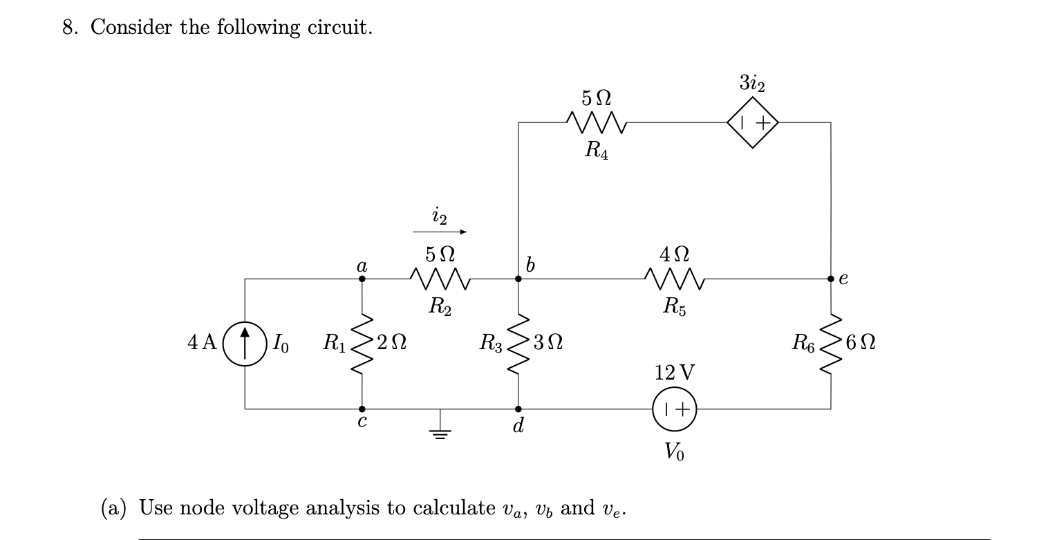 Solved Consider the following circuit.(a) ﻿Use node voltage | Chegg.com