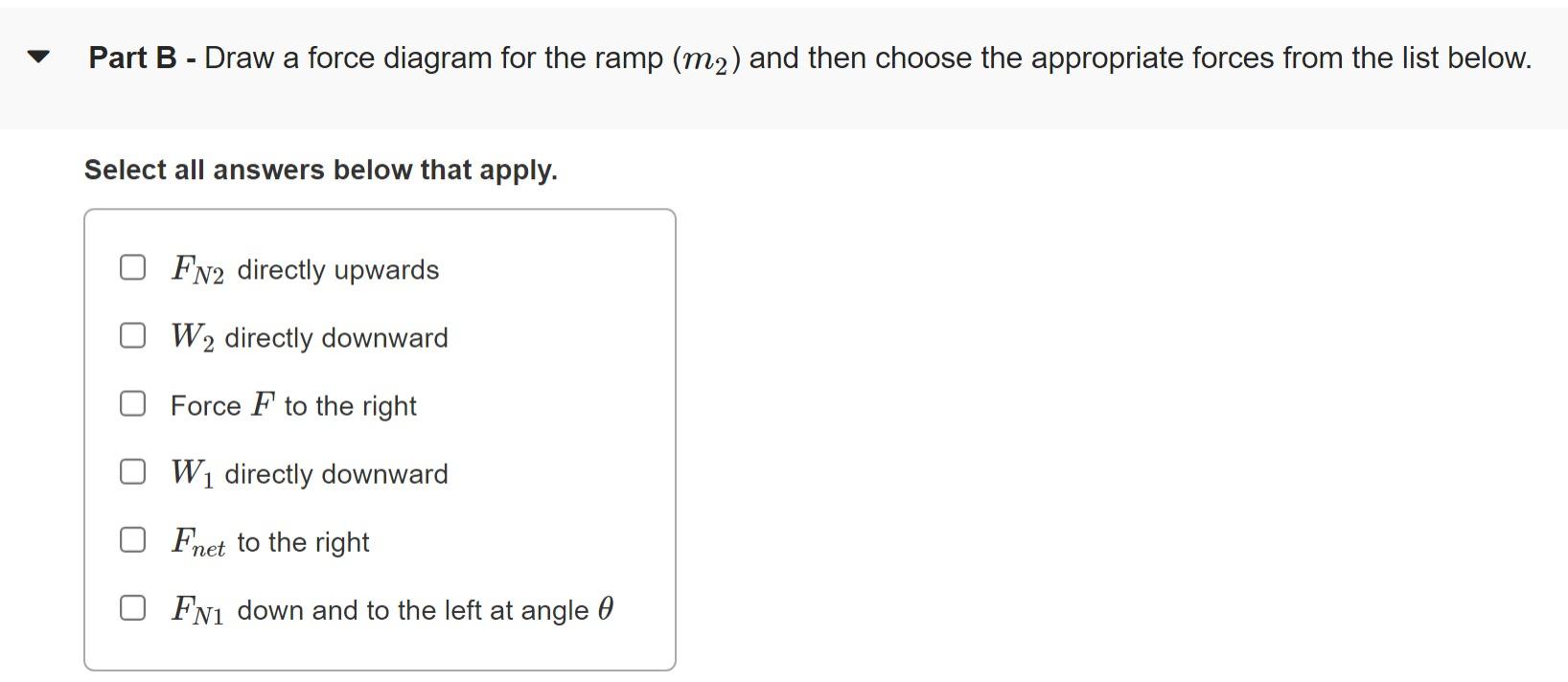 Solved Part B - Draw a force diagram for the ramp (m2) and | Chegg.com