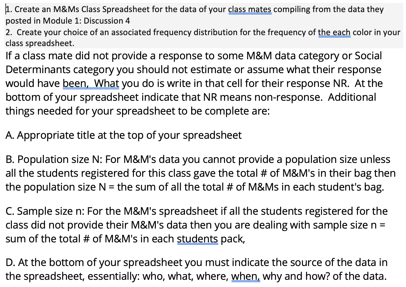 Solved 1. Create an M&Ms Class Spreadsheet for the data of | Chegg.com