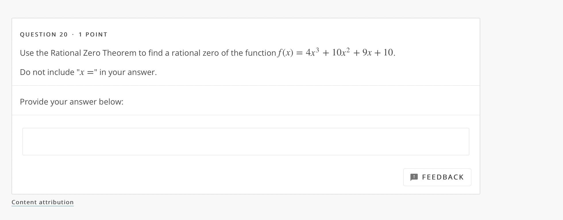 Solved Question 20⋅1 Point Use The Rational Zero Theorem To