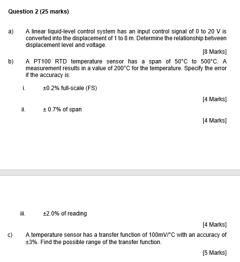 Solved Question 2 (25 marks) a) b) A linear liquid-level | Chegg.com
