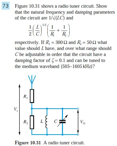 Solved 73 Figure 10.31 shows a radio tuner circuit. | Chegg.com