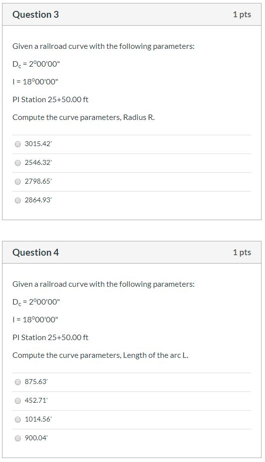 Solved Question 3 1 pts Given a railroad curve with the | Chegg.com