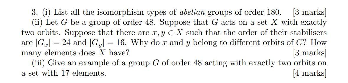 Solved 3. (i) List all the isomorphism types of abelian | Chegg.com