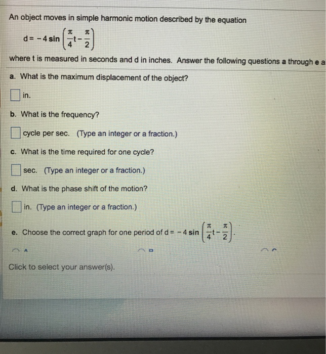 Solved An object moves in simple harmonic motion described | Chegg.com