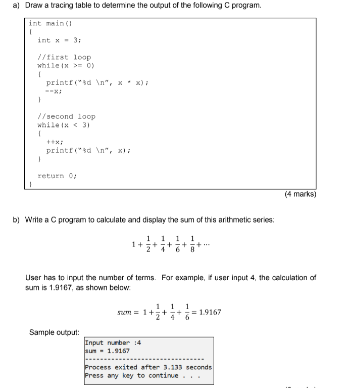 Solved a) Draw a tracing table to determine the output of | Chegg.com
