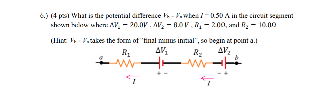 Solved 6.) (4 pts) What is the potential difference V. - Va | Chegg.com