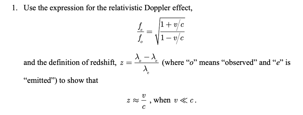 Solved 1. Use the expression for the relativistic Doppler | Chegg.com