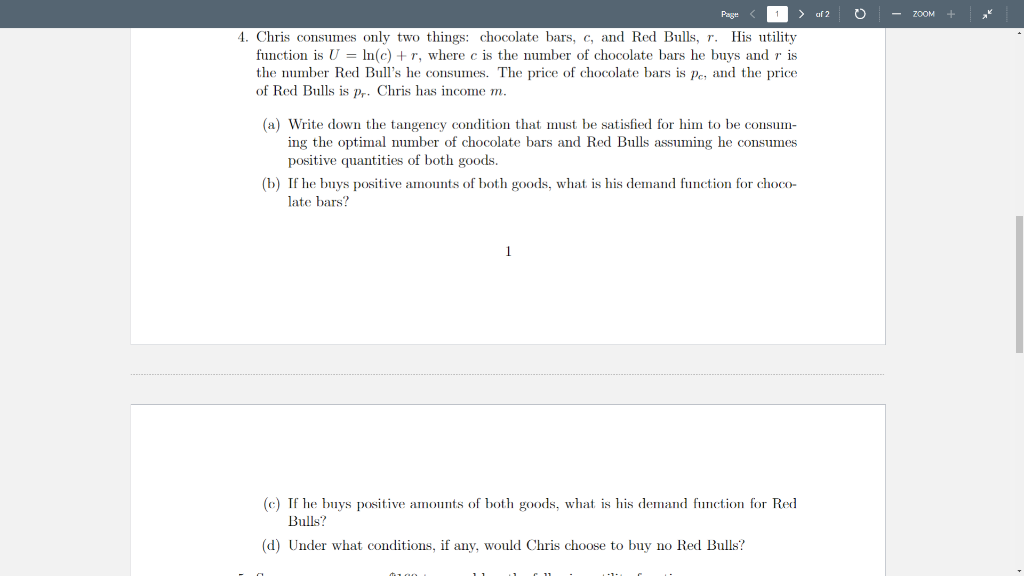 Solved 4. Chris consumes only two things: chocolate bars, c, | Chegg.com