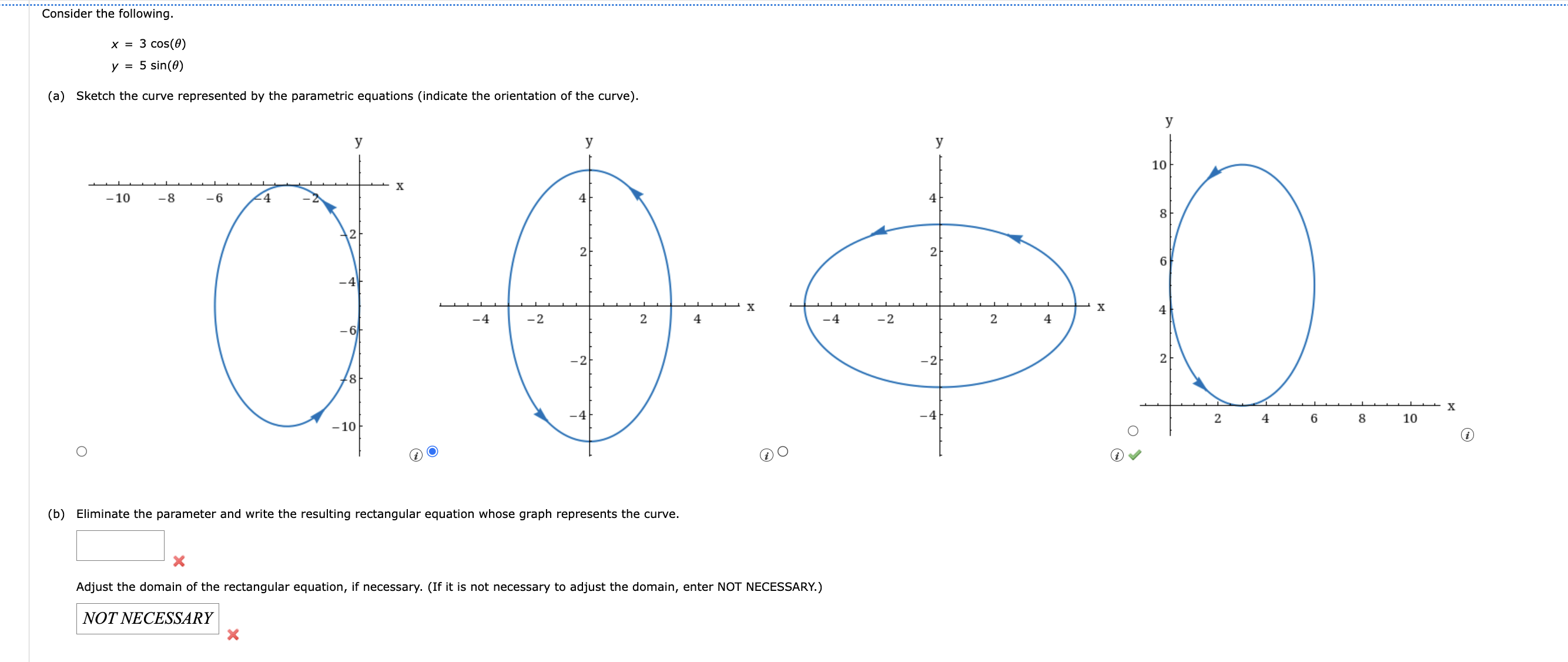 Solved Consider the following. x=3cos(θ)y=5sin(θ) (a) Sketch | Chegg.com