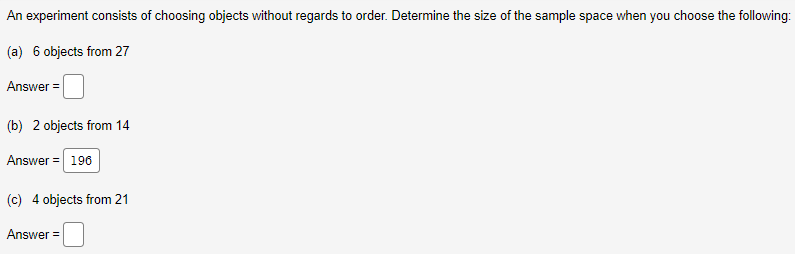 Solved An experiment consists of choosing objects without | Chegg.com